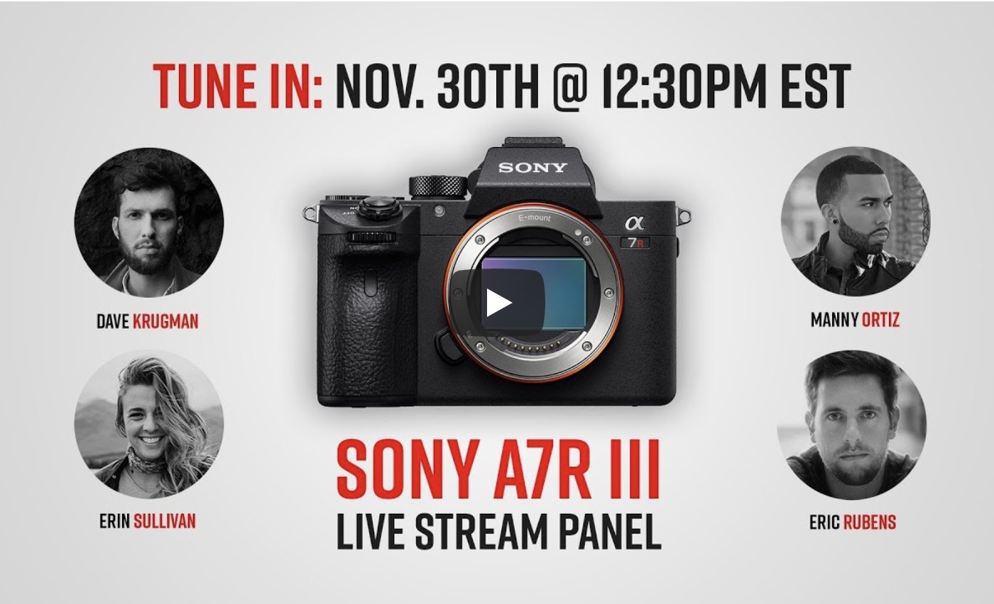 Sony A7R III Live Stream Panel Today at 12:30EST